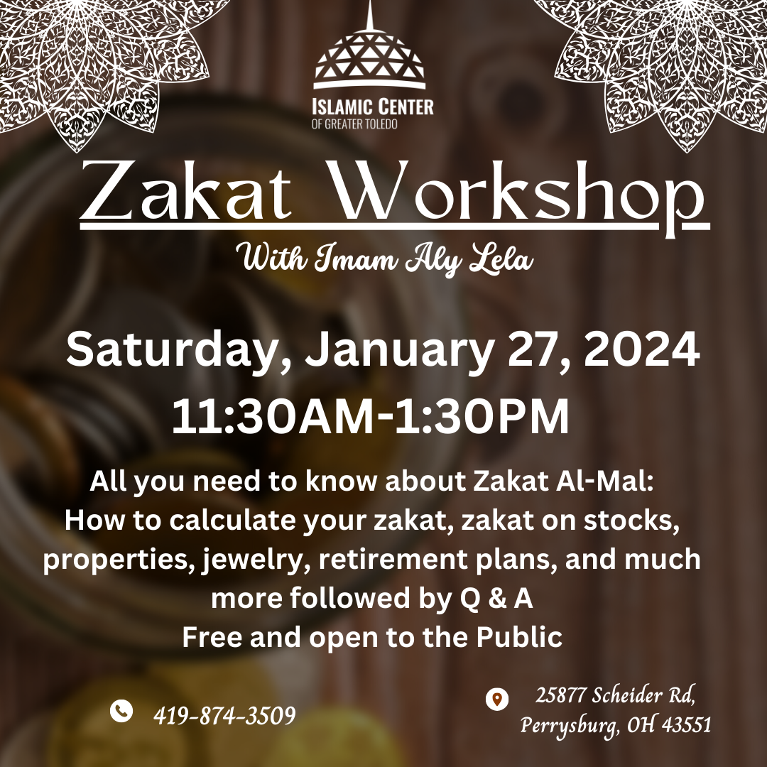 Zakat Workshop - The Islamic Center of Greater Toledo